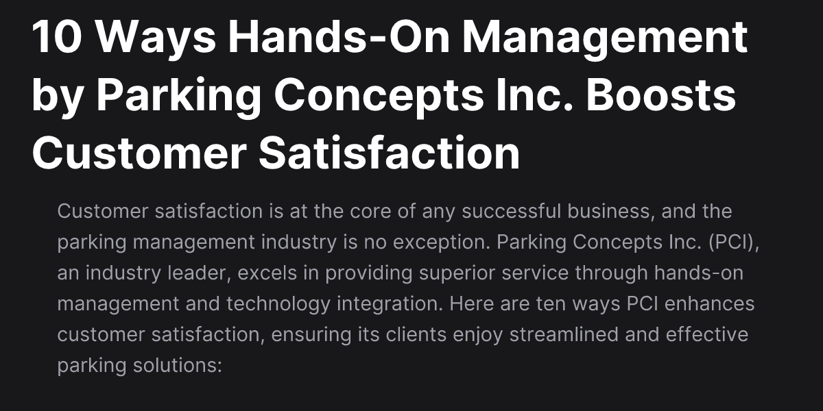10 Ways Hands-On Management by Parking Concepts Inc. Boosts Customer ...