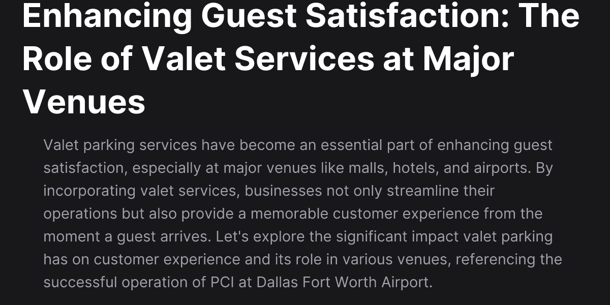 Enhancing Guest Satisfaction: The Role of Valet Services at Major ...