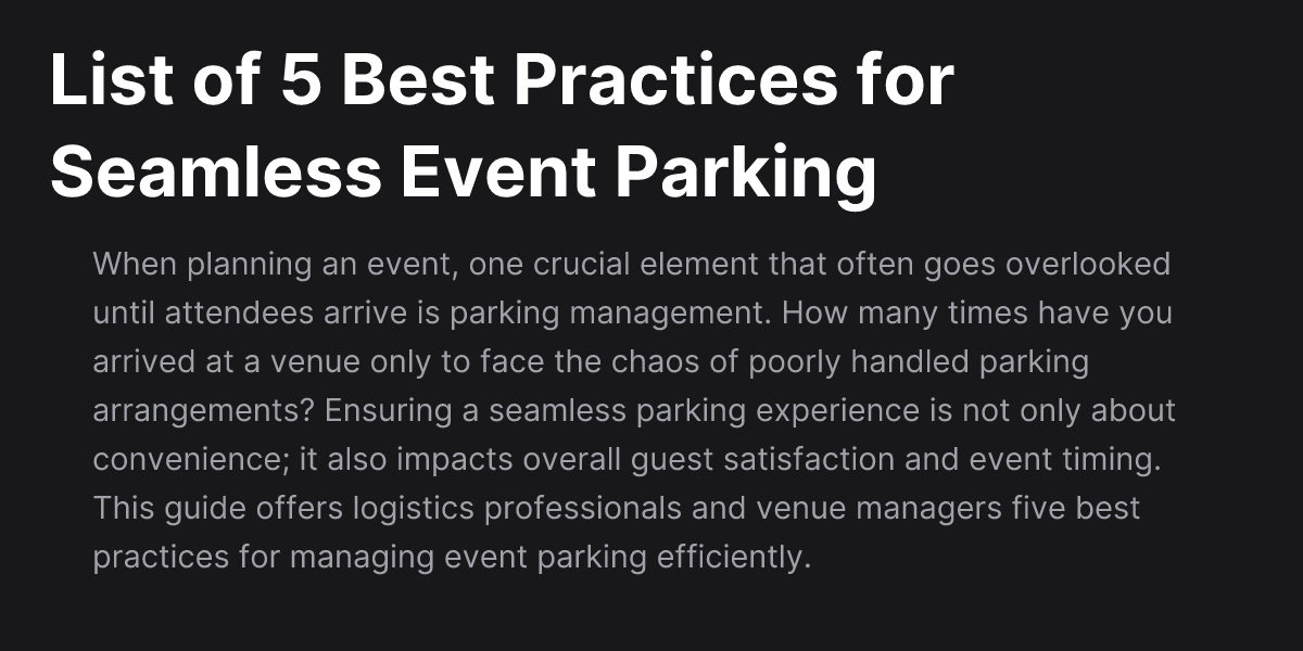 List of 5 Best Practices for Seamless Event Parking | Parking ...