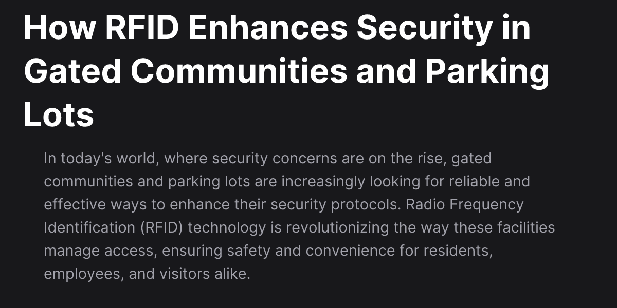 How RFID Enhances Security in Gated Communities and Parking Lots ...